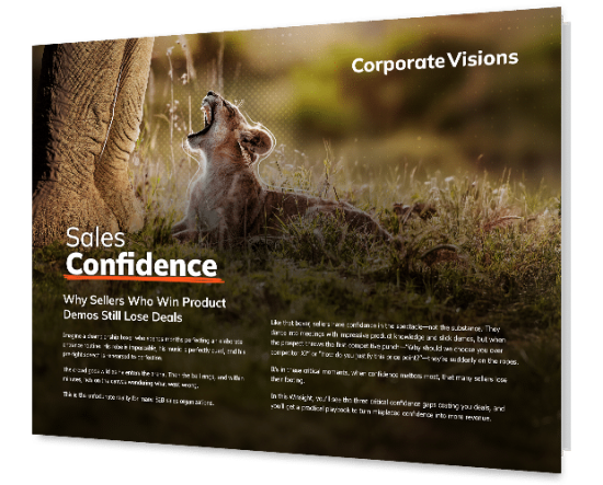 Sales Confidence: Why Sellers Who Win Product Demos Still Lose Deals