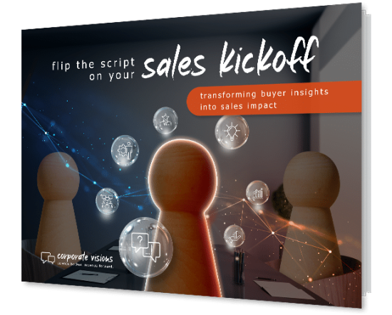 Flip the Script on Your Sales Kickoff